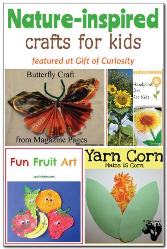Nature-inspired crafts for kids - Gift of Curiosity