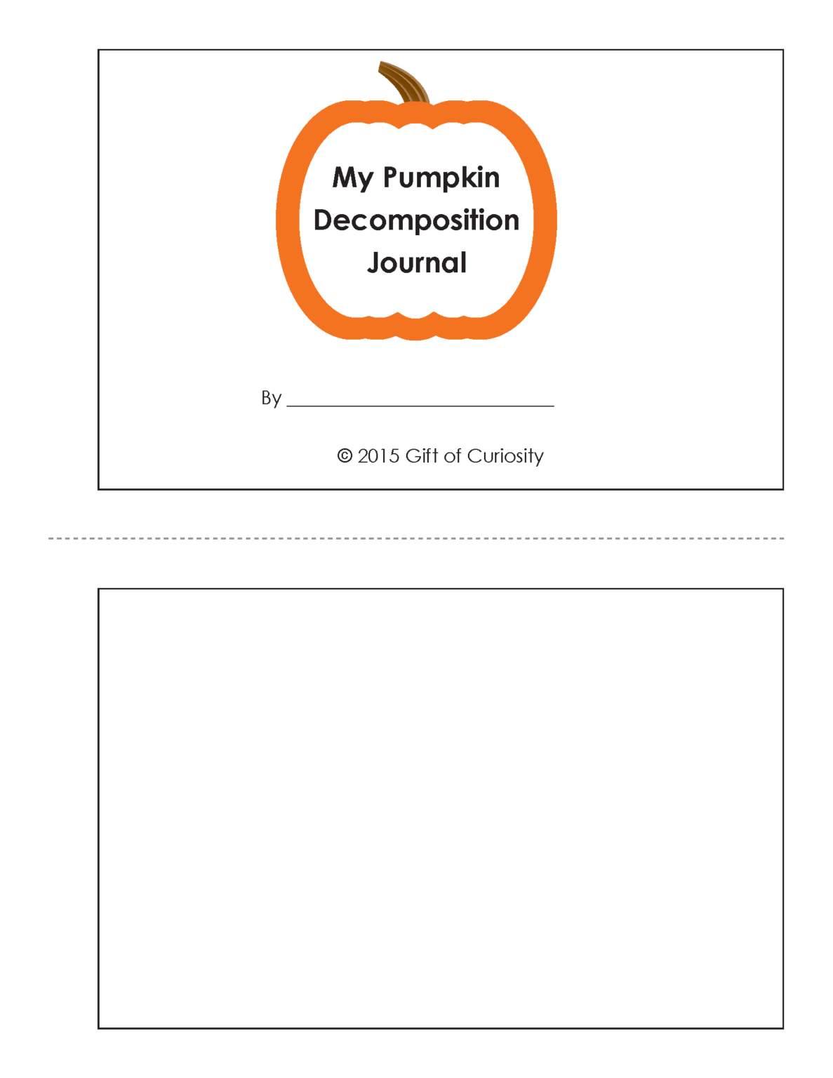 Pumpkin Decomposition Journal - Gift of Curiosity